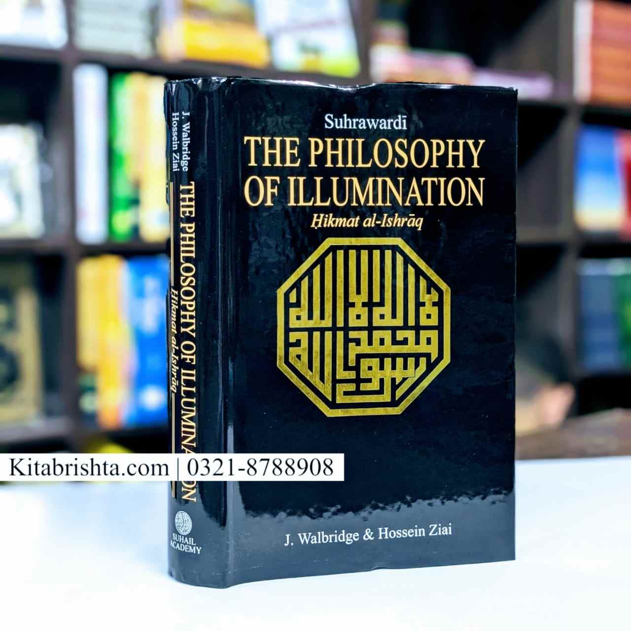 THE PHILOSOPHY OF ILLUMINATION – Kitab Rishta